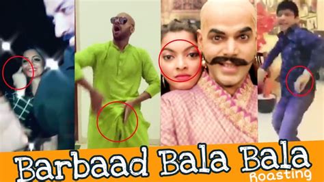 Barbaad Bala Bala Roast Bala Bala To Sex Sex Youtube