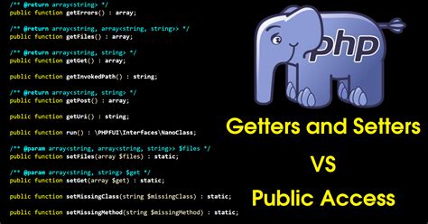 Getters And Setters Vs Public Access
