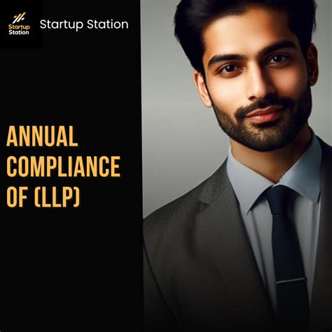 Startup Station Annual Compliance Of Limited Liability Partnership Llp