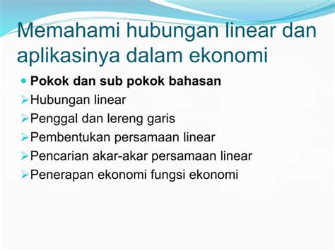memahami hubungan linear dan aplikasinya dalam ekonomi ppt