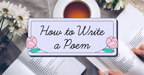 How To Write A Poem A Step By Step Guide 2024 Atonce