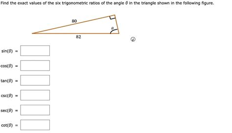 Find The Exact Values Of The Six Trigonometric Ratios Of The Angle θin The Triangle Shown In The