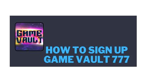 How To Download Game Vault 777 App On Ios Game Vault Apk
