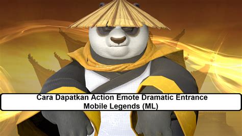 Cara Dapatkan Action Emote Dramatic Entrance Mobile Legends ML