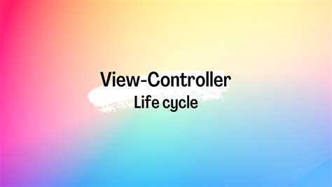 Ios Viewcontroller Lifecycle One Of The Most Important Topic To Know