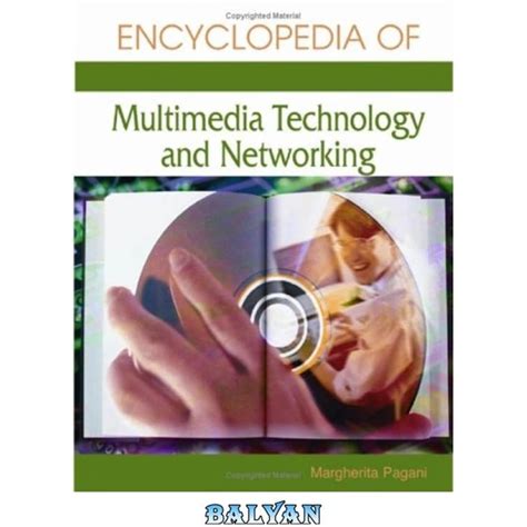 خرید و قیمت دانلود کتاب Encyclopedia Of Multimedia Technology And Networking 2005 ترب