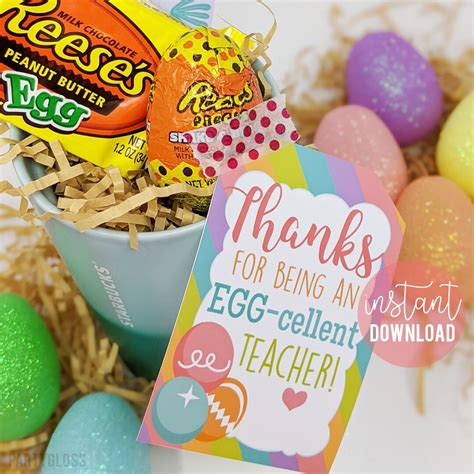 Easter Teacher Appreciation Printable Tags Eggcellent Teachers Pta