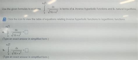 solved 4 3 dx use the given formulas to evaluate in terms of