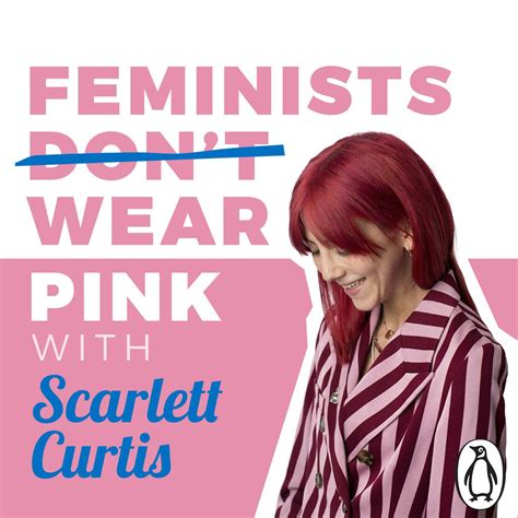 Feminists Dont Wear Pink Listen Via Stitcher For Podcasts