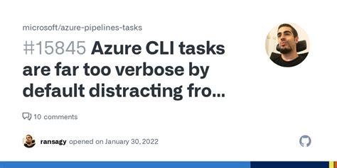 Azure Cli Tasks Are Far Too Verbose By Default Distracting From The