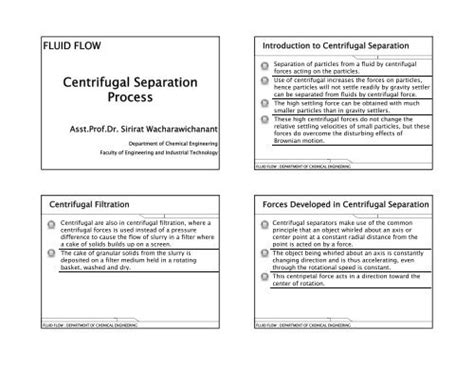 Centrifugal Separation Centrifugal Separation Process