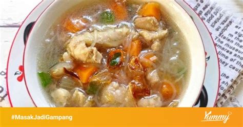 Resep Sup Ayam Wortel Soun Yummympasichallenge Sederhana Rumahan Di