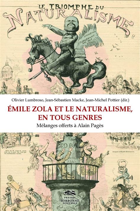 Item Émile Zola Et Le Naturalisme En Tous Genres Mélanges Offerts à