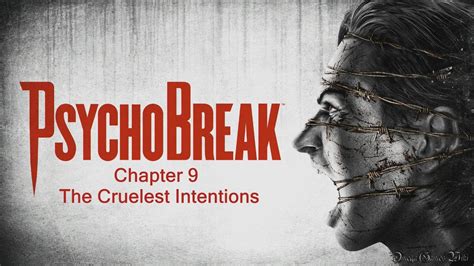 PS4サイコブレイクThe Evil Within Chapter 9 The Cruelest Intentions