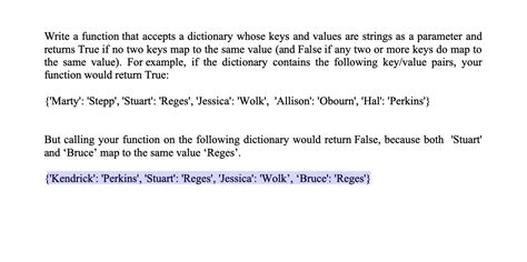 Solved Write A Function That Accepts A Dictionary Whose Keys Chegg