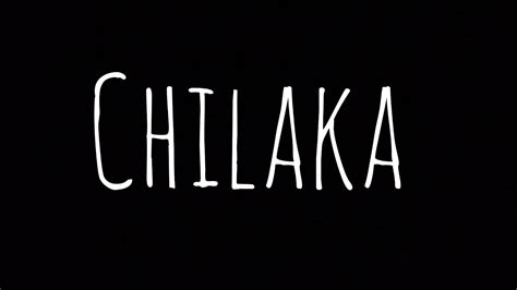Chilaka Youtube