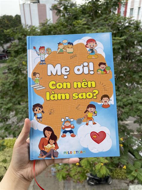Sách Mẹ ơi Con Nên Làm Sao Trong Suốt Quãng Thời Gian đi Học Con