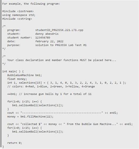 Solved Write The Code For A Class Named Bubblegummachine