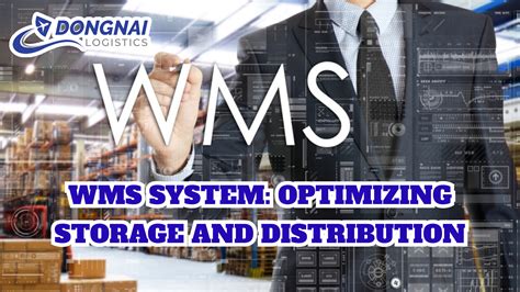 Wms System Optimizing Storage And Distribution