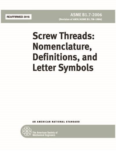 ASME B1 7 2006 R2016 Screw Threads Nomenclature Definitions And