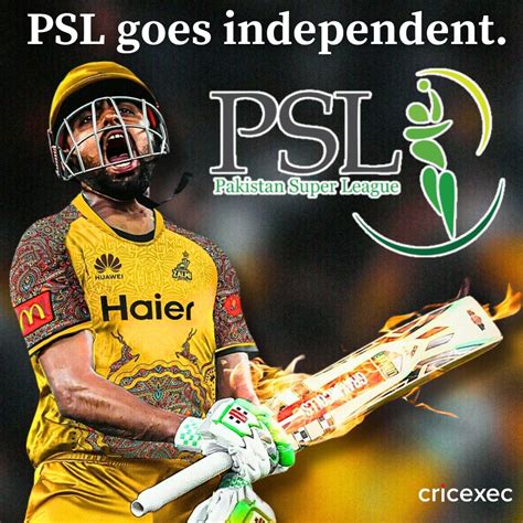 Psl Goes Independent Adopts Franchise Model Cricexec Posted On The