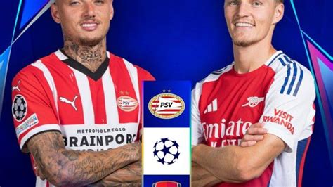 Link Nonton Live Streaming Psv Vs Arsenal Jam 0300 Wib Akses Di Sini