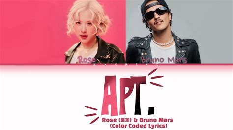 Apt RosÉ 로제 And Bruno Mars Color Coded Lyrics Han Eng Rom Youtube