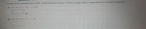 solved for each of the summations given below use the