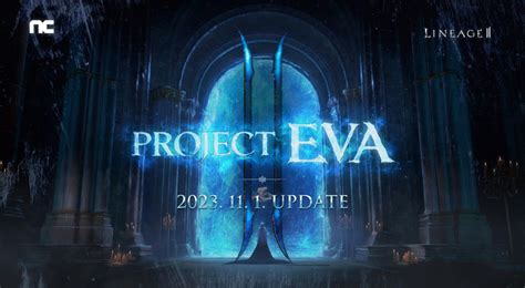 엔씨소프트 리니지2 20주년 기념 Project Eva 업데이트 전자신문