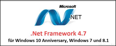 Net Framework 47 For Windows 7 8 And Windows 10 Version 1607