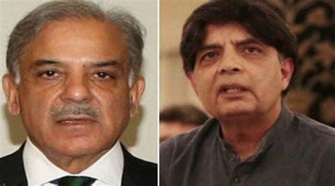 Shehbaz Sharif Chaudhry Nisar Review Countrys Political Situation