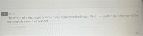 solved the width of a rectangle is three more than twice the