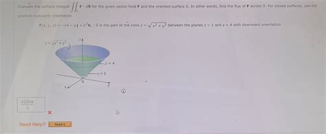 Solved Evaluate The Surface Integral ∬sfds ﻿for The Given