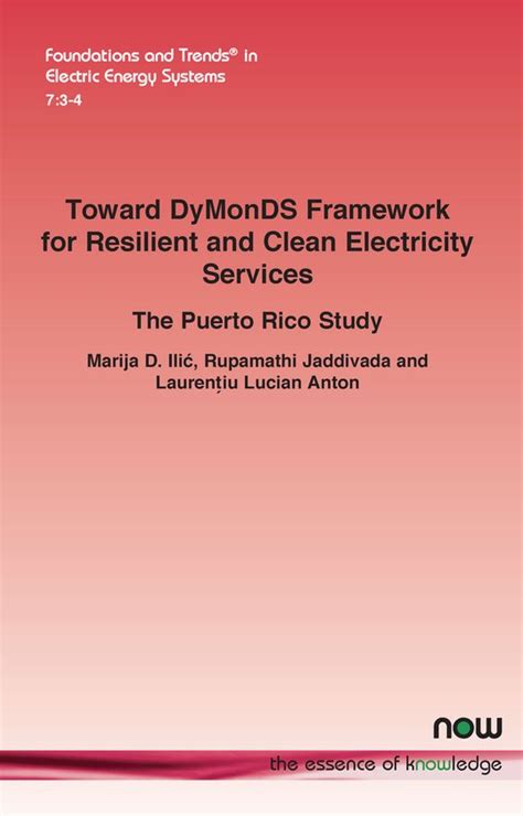 Foundations And Trends® In Electric Energy Systems Toward Dymonds Framework For Bol