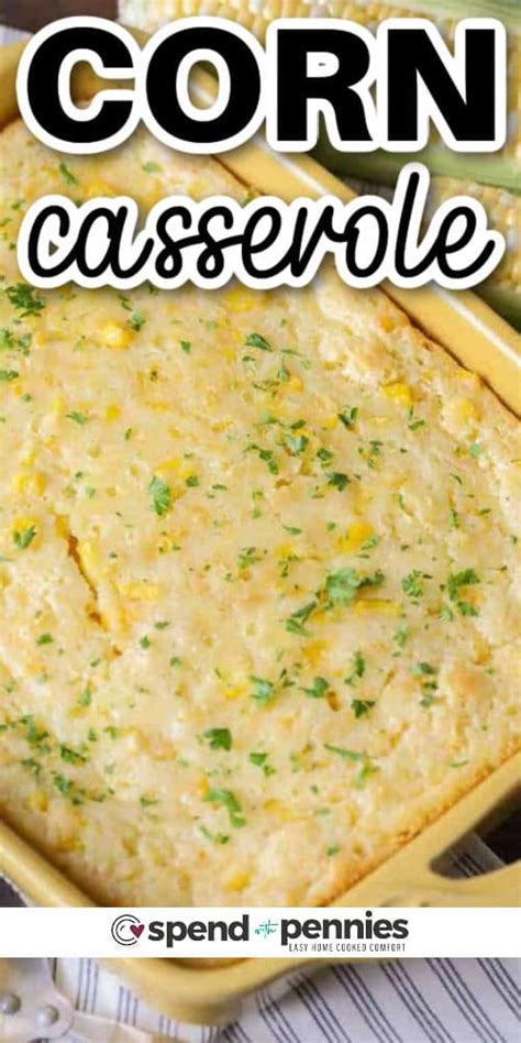 Fast And Simple Corn Casserole Toppickscentral