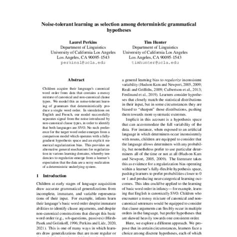 Noise Tolerant Learning As Selection Among Deterministic Grammatical
