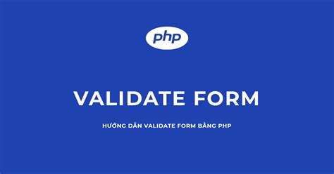 H Ng D N Validate Form B Ng C Ph P Php V Th Span