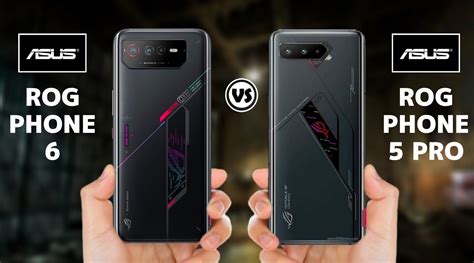 Asus Rog 6 Pro Vs Asus Rog 5 Which Has The Better Features