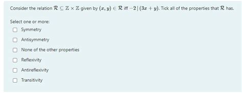 Solved Consider The Relation Rcz Z Given By 2 Y E Riff
