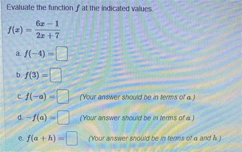Solved Evaluate The Function F At The Indicated Values Chegg