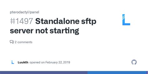 Standalone Sftp Server Not Starting · Issue 1497 · Pterodactylpanel