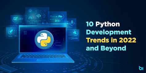10 Python Development Trends In 2022 Binary Informatics
