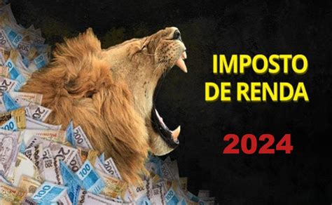 Imposto de Renda 2024 Receita antecipa liberação do programa de