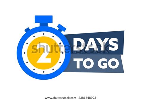 2 Days Go Countdown Timer Countdown Stock Vector Royalty Free
