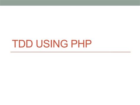 tdd for php ppt