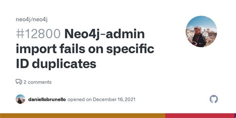 Neo4j Admin Import Fails On Specific Id Duplicates · Issue 12800