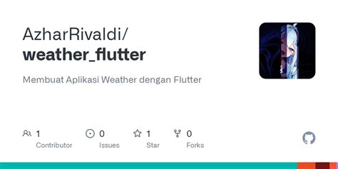 GitHub AzharRivaldi Weather Flutter Membuat Aplikasi Weather Dengan Flutter