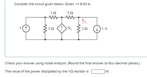 Solved Consider The Circuit Given Below Given
