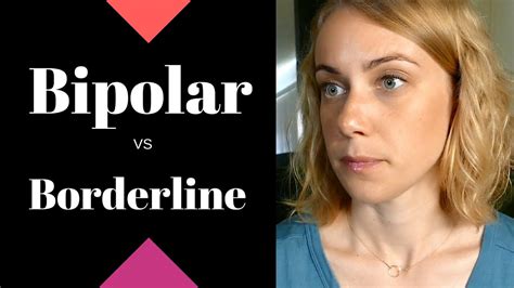 Bipolar Vs Borderline Youtube