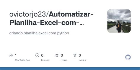 Github Ovictorjo23automatizar Planilha Excel Com Python Criando